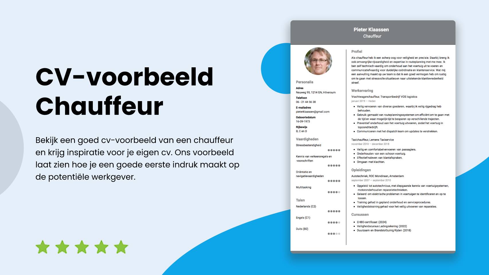 Top CV-voorbeeld Chauffeur: Goede Tips en Gratis Gids (2024)